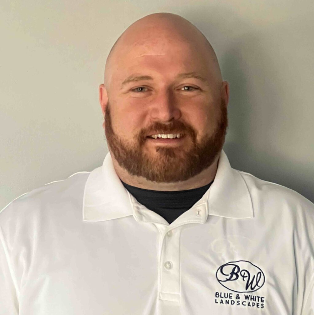 Our Team - Blue & White Landscapes, LLC